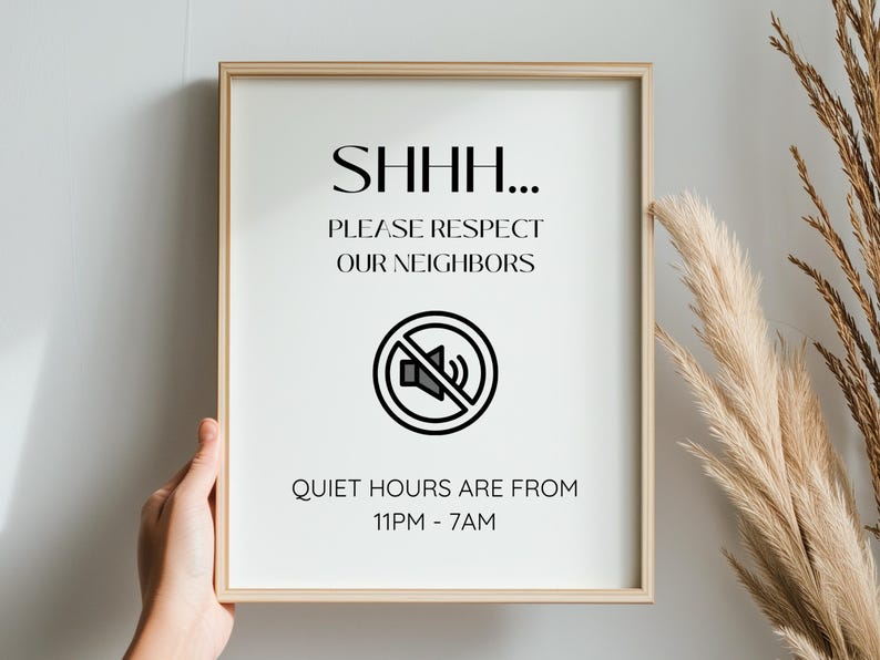 Quiet Hours Sign for Airbnb; Respect Our Neighbors; No Loud Parties ...