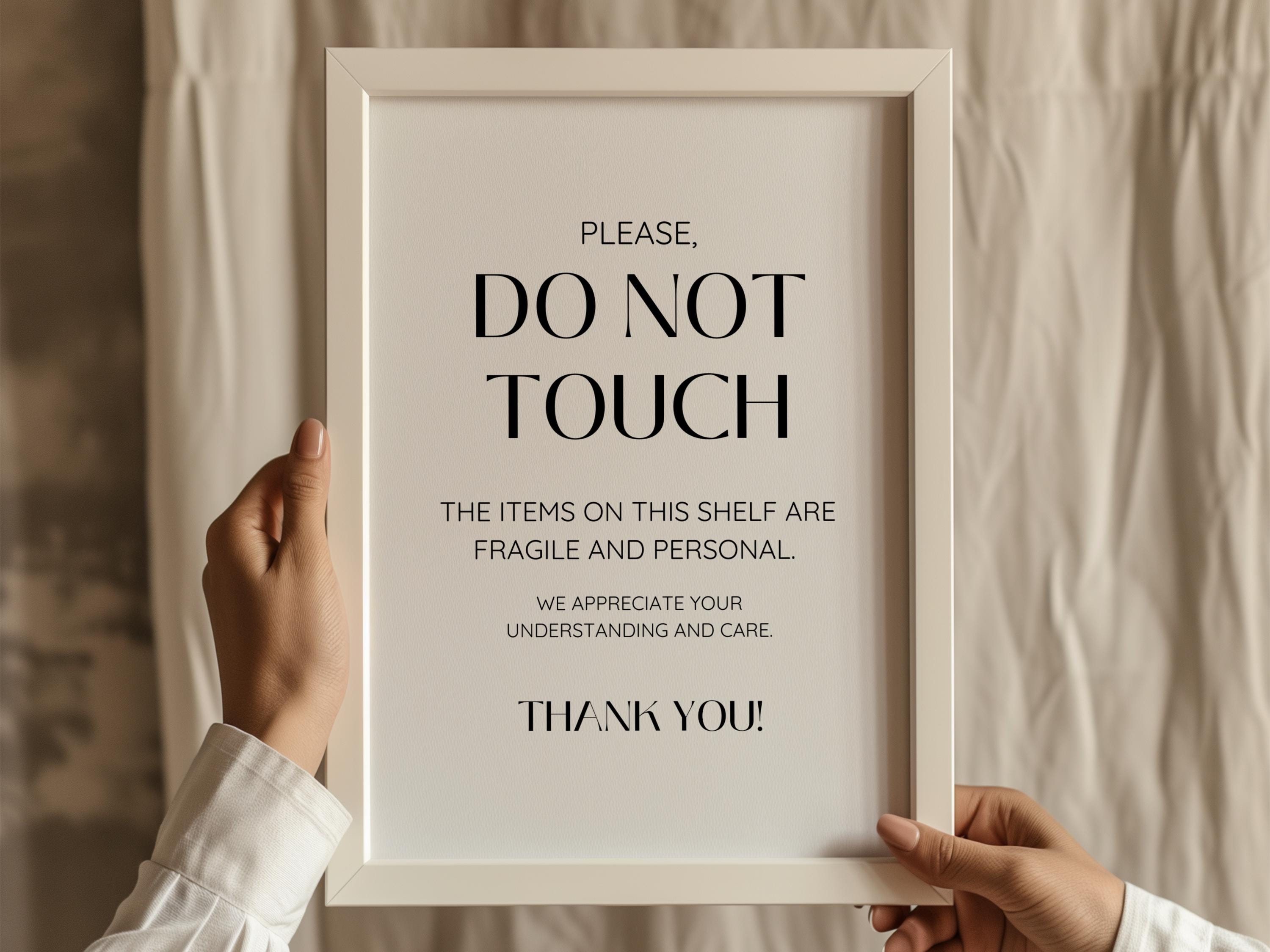 Do Not Touch Shelf Sign; Personal Items Airbnb Sign; Hands Off, Fragile ...