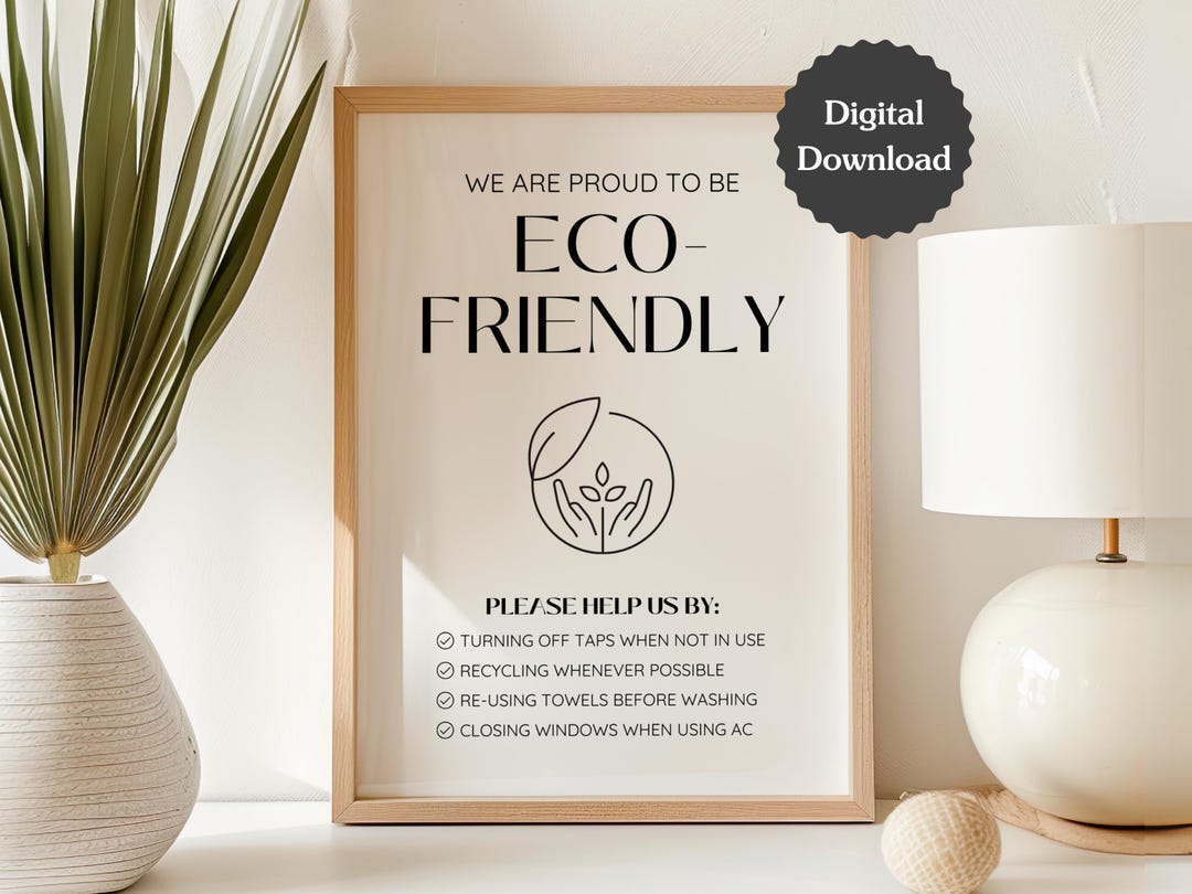 Proud to Be Eco-friendly Sign for Airbnb; Save the Environment Rules ...
