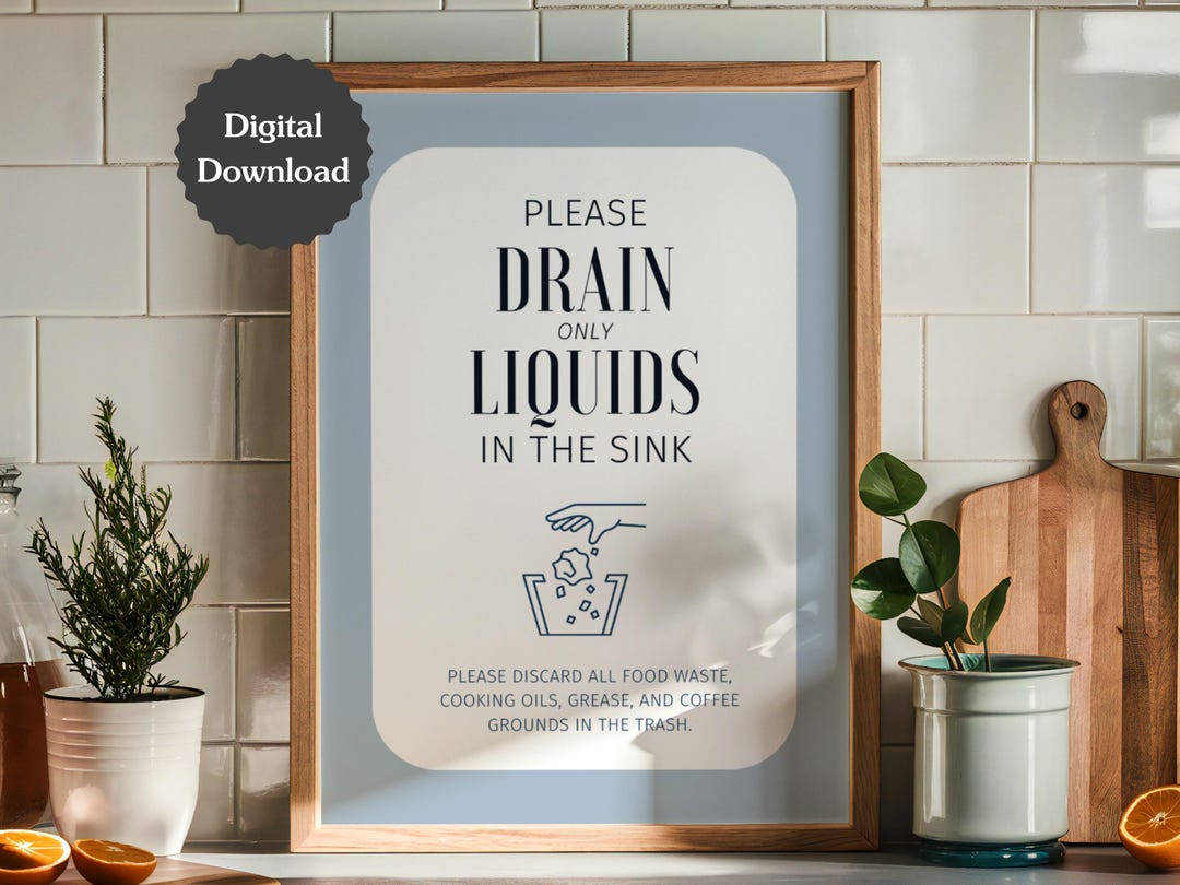 Drain Only Liquids Kitchen Sink Sign | No Food, Coffee Grounds, Oil in ...