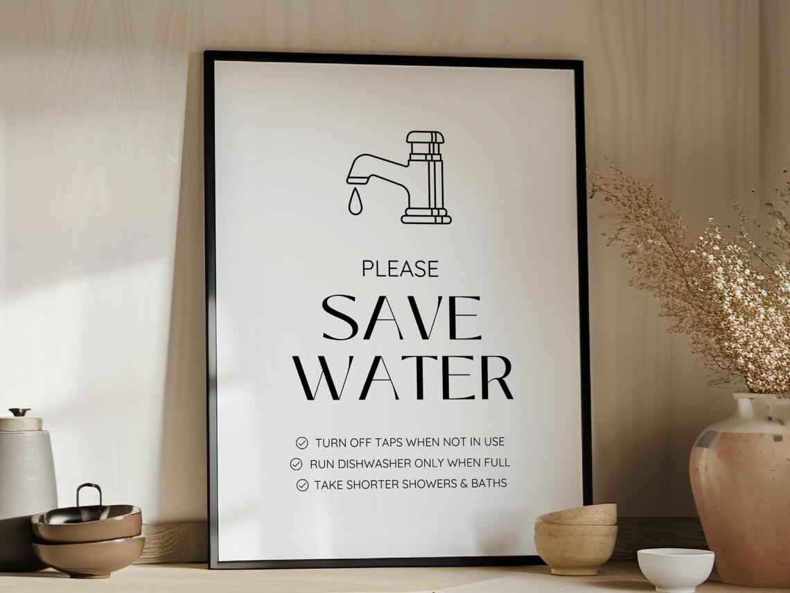 Please Save Water Sign for Airbnb; Turn off Taps & Take Short Showers ...