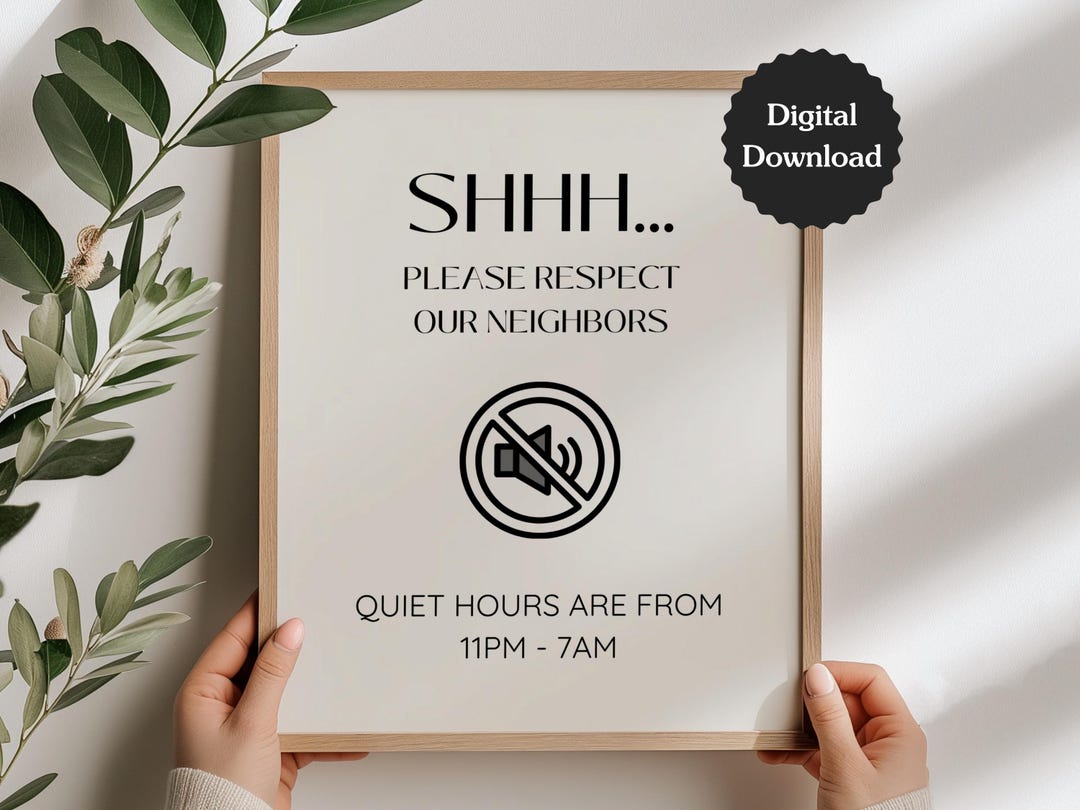 Quiet Hours Sign for Airbnb; Respect Our Neighbors; No Loud Parties ...