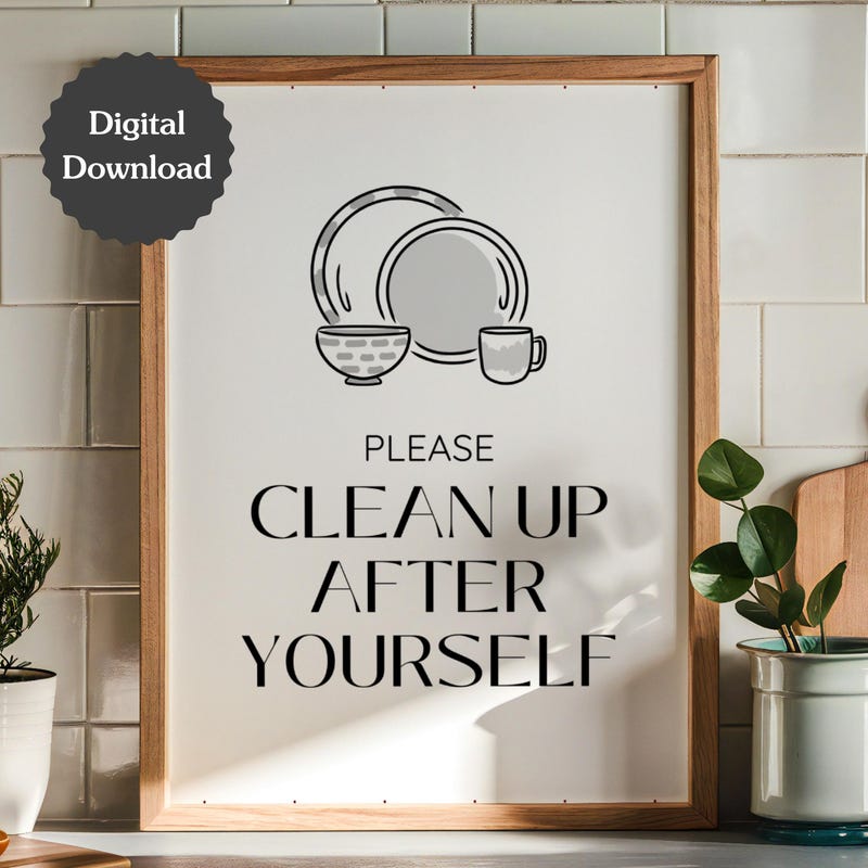 Clean up After Yourself Sign - Etsy