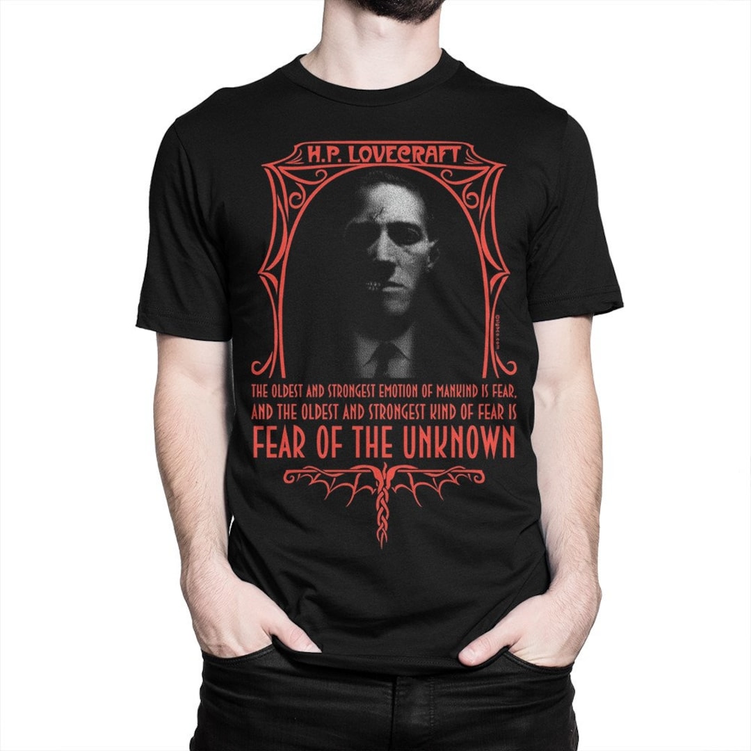 H. P. Lovecraft Fear of the Unknown T-shirt, Men's Women's Sizes (dmm ...
