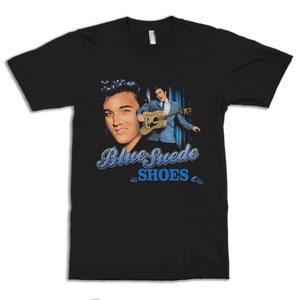 Elvis Presley Blue Suede Shoes T-shirt, Men's Women's Sizes (dmm-052 ...