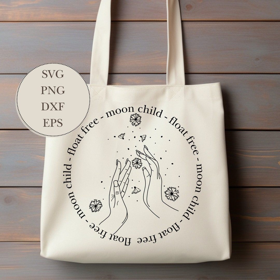 Moon Child Float Free Svg Png Dxf and Eps DOWNLOAD - Etsy