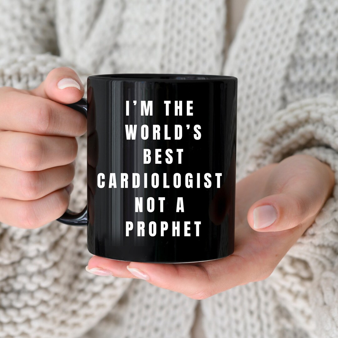 Cardiologist Gift Cardiologist Coffee Mug Gift for a Cardiologist Funny ...
