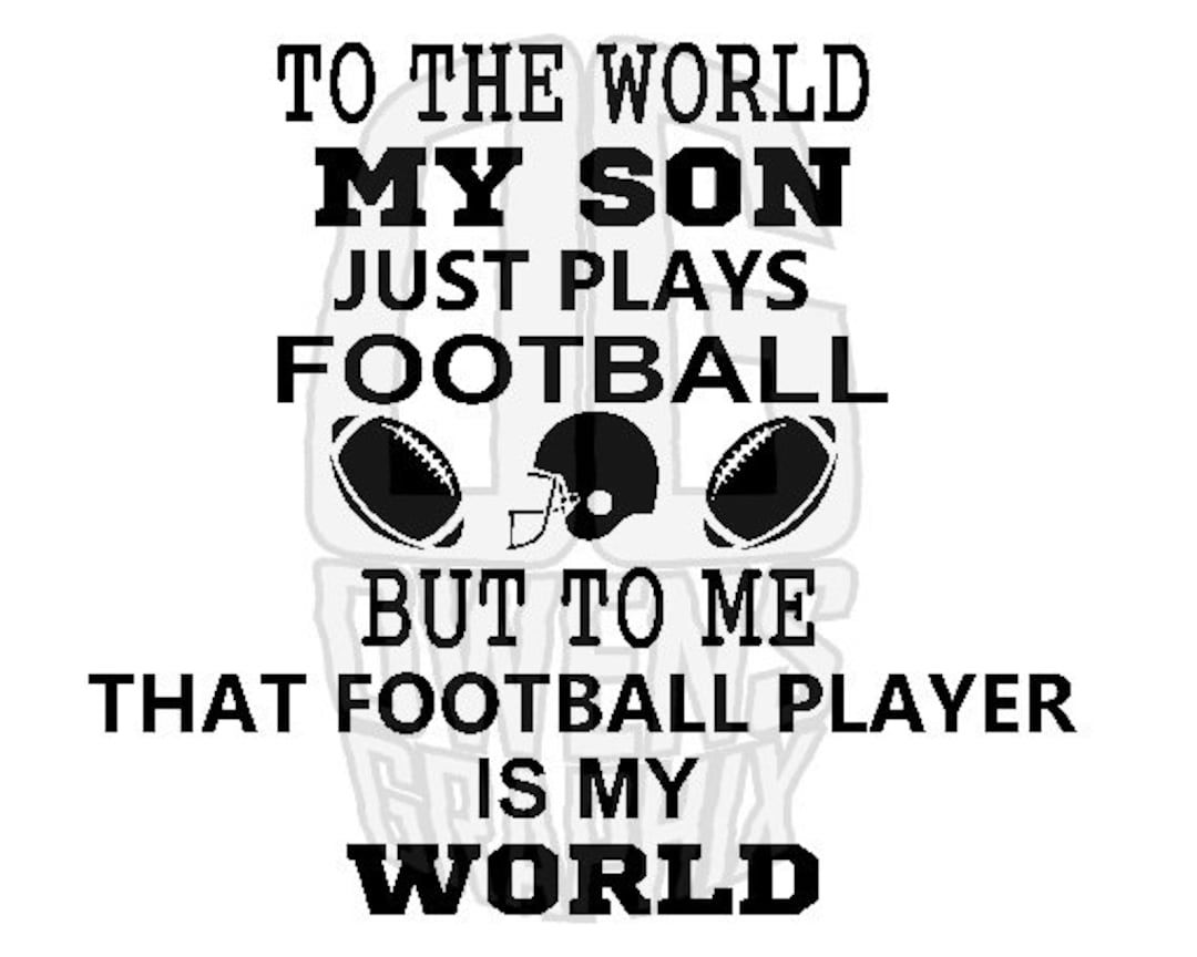 That Football Player is My World SVG DXF PDF Jpg Png, Svg, Digital File ...