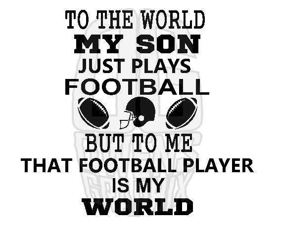 That Football Player is My World SVG DXF PDF Jpg Png, Svg, Digital File ...