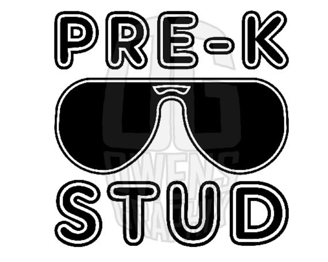 Pre-k Stud Cute SVG DXF PDF Jpg Png, Svg, Digital Files, Kindergarten ...