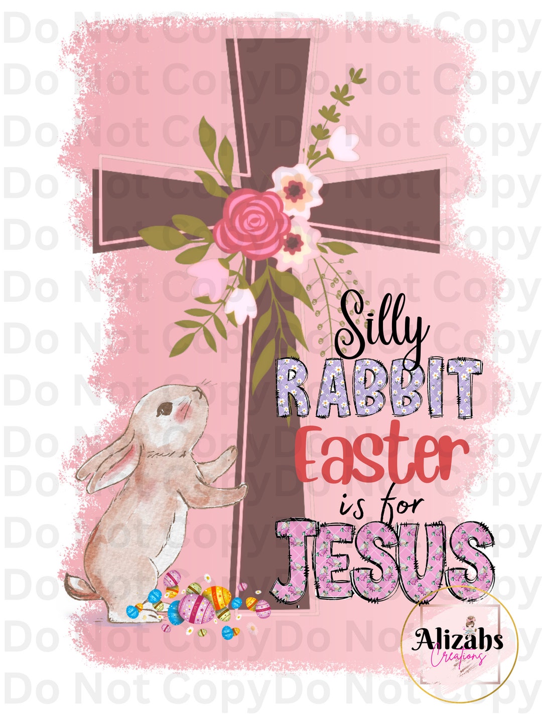Silly Rabbit Easter is for Jesus Instant Download Png Image - Etsy