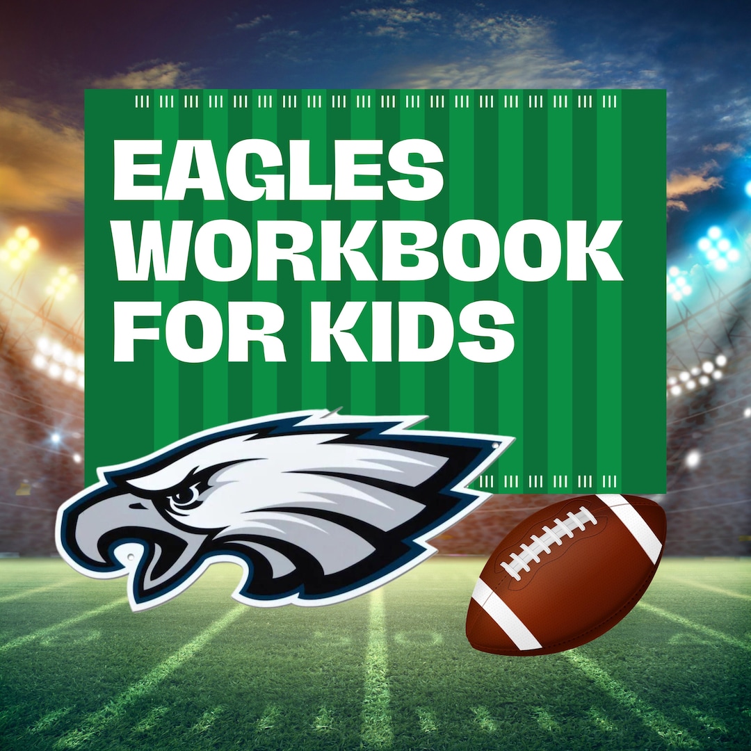Eagles Learning Fun Workbook: 30 Pages of Math, Reading, and Excitement for Young Fans Expertly ...