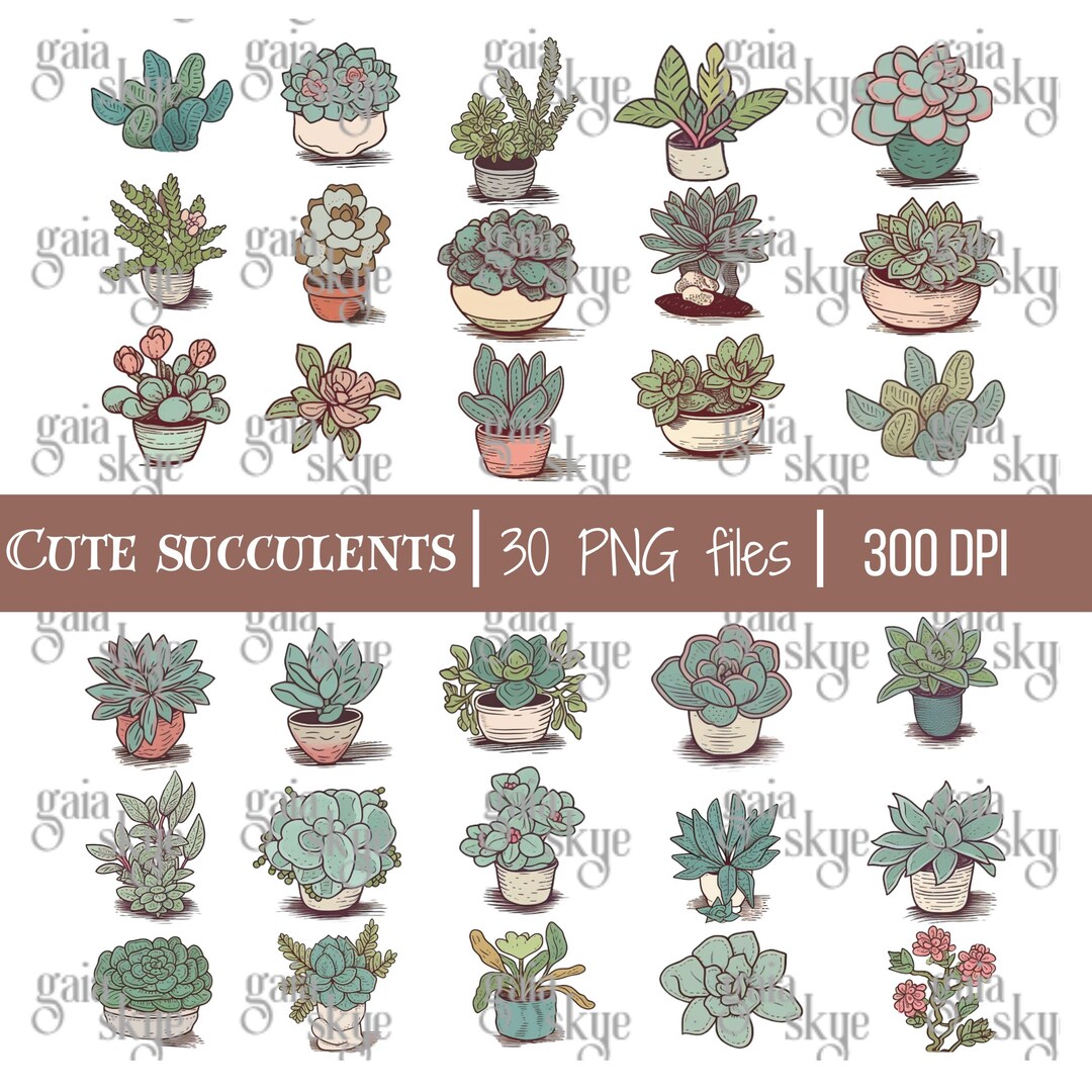 30 PNG Cute Succulents Clipart, Printable Digital Download, Succulent ...