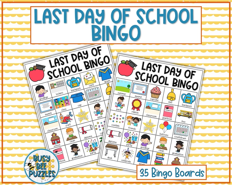 Last Day of School Bingo Game - 35 Unique Cards - Differentiated ...