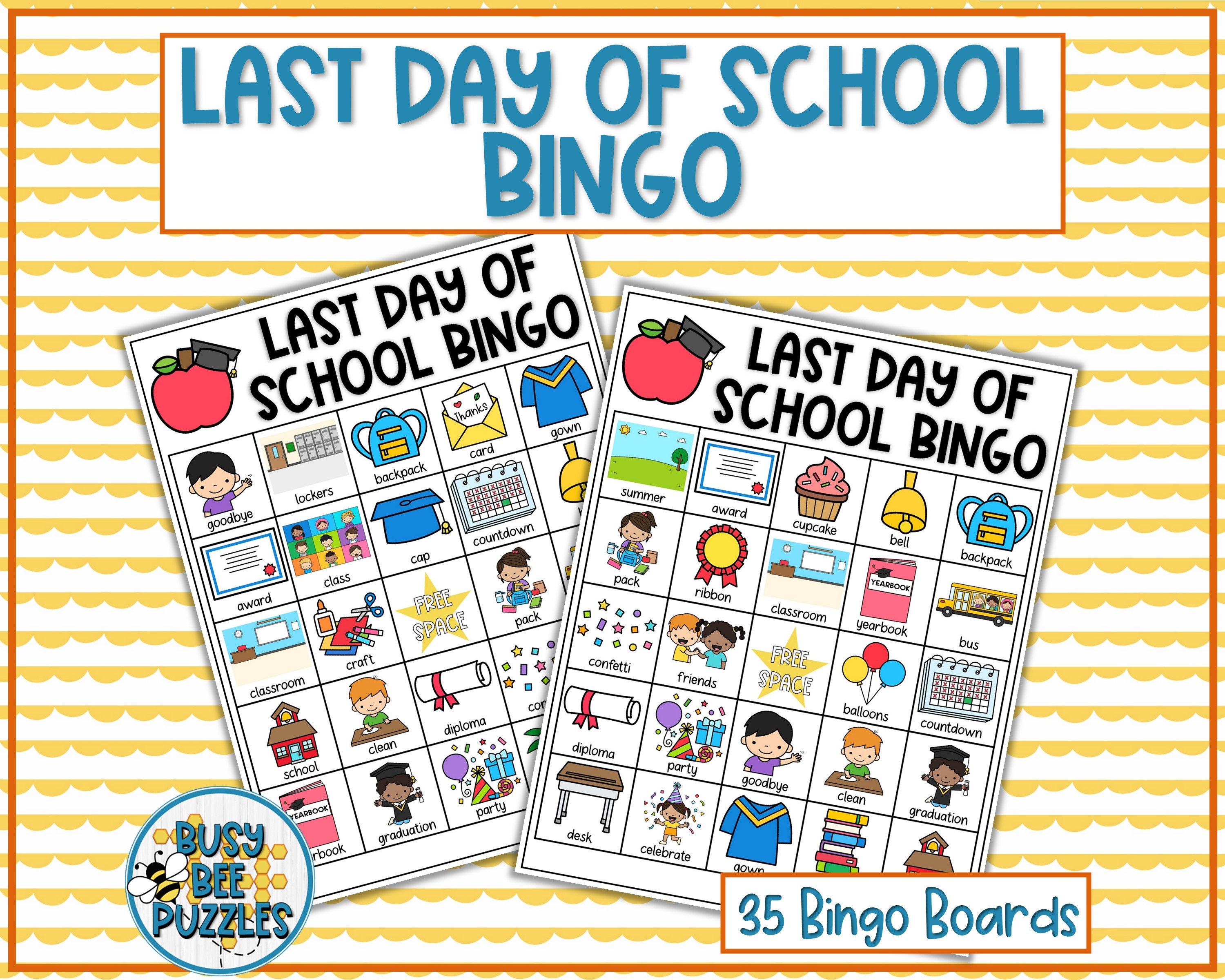 Last Day of School Bingo Game - 35 Unique Cards - Differentiated ...