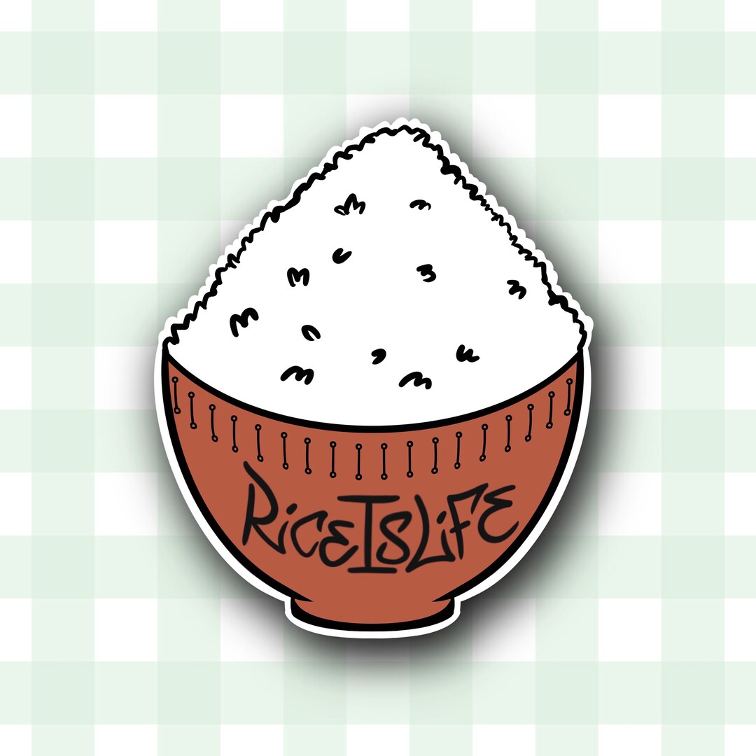 Rice is Life Sticker - Waterproof Decal, Traditional Cultural Food ...