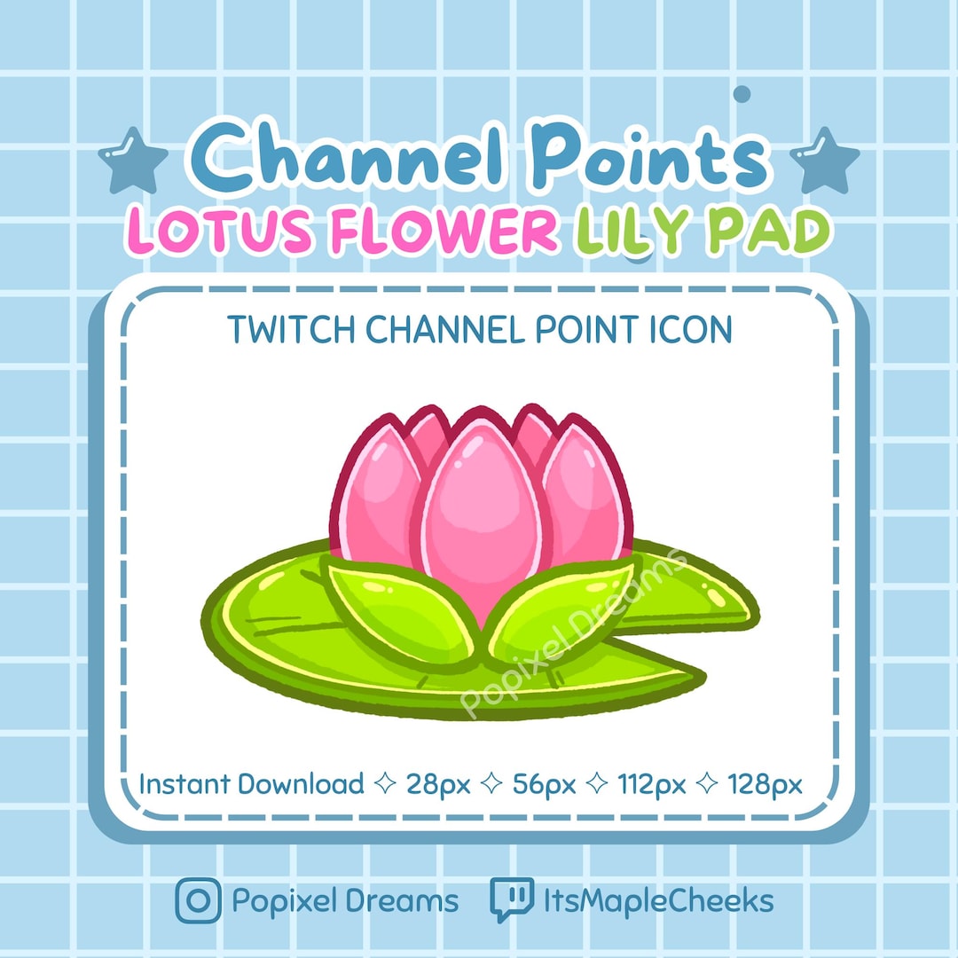 Twitch Lotus Flower Lily Pad Channel Point | Cute Twitch Channel Point ...