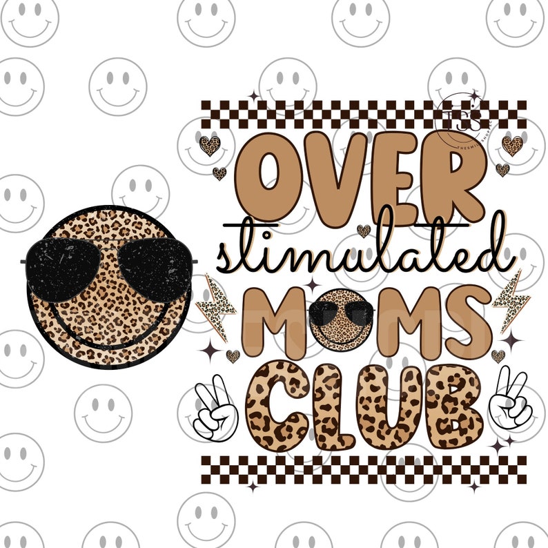 Over Stimulated Moms Club Png Overstimulated Png Leopard - Etsy