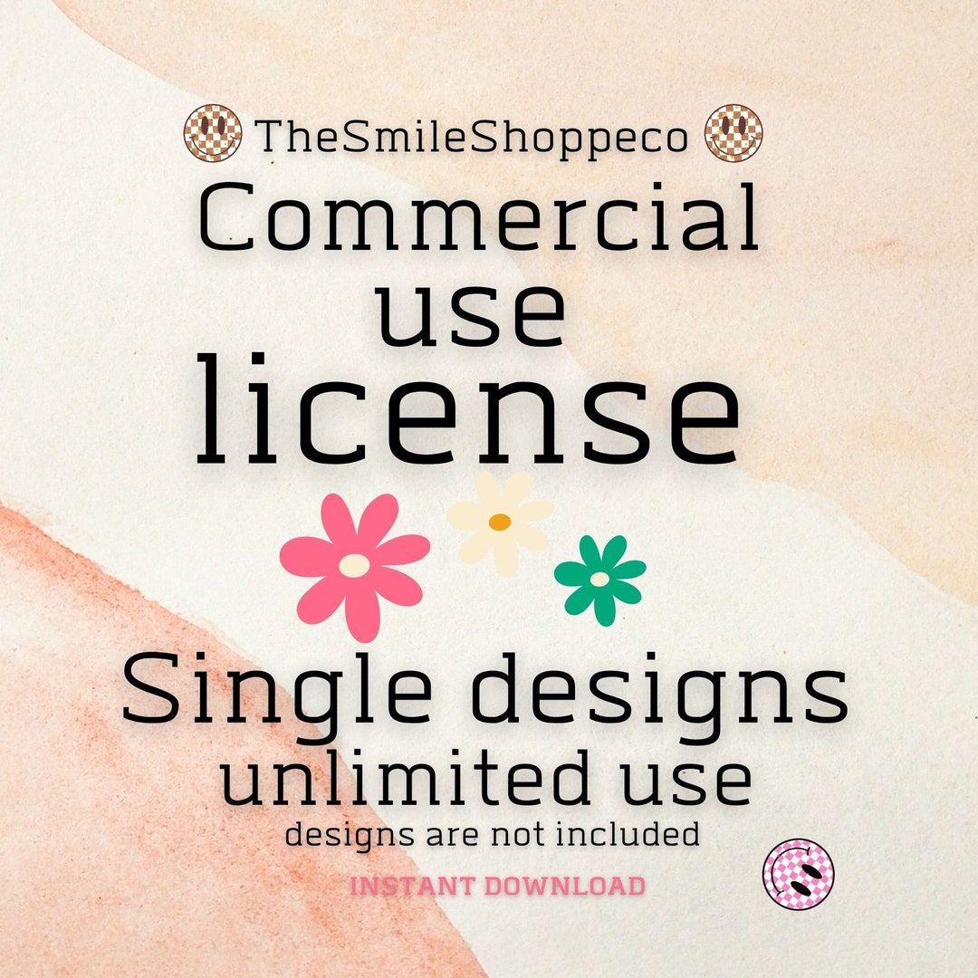 Commercial Use License for (1) Design, Commercial Use License for ...