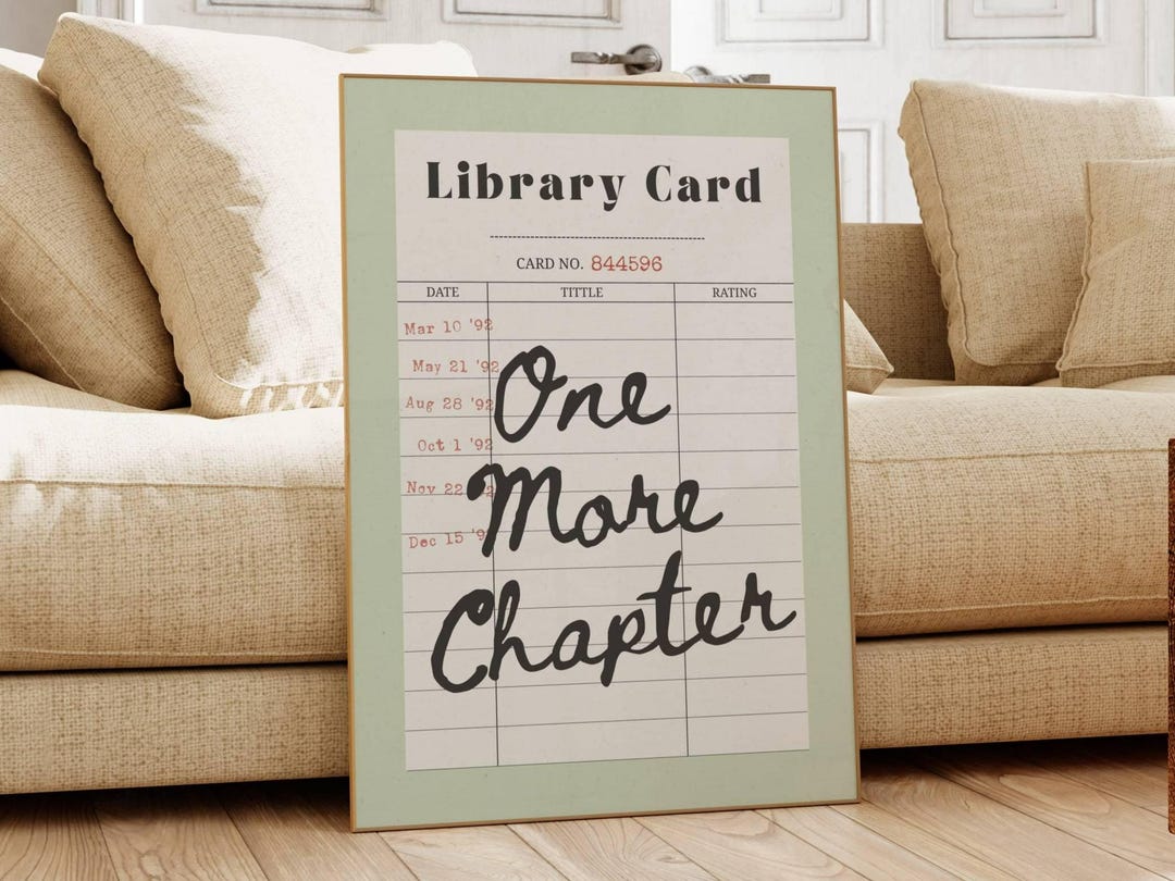 One More Chapter Poster Library Card Print Book Lover Wall Art Reading ...