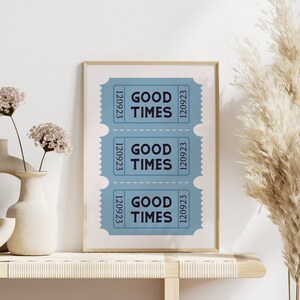 Good Times Ticket Print, Light Blue Wall Art, New Apartment Gift, Retro ...