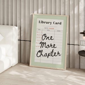 One More Chapter Poster Library Card Print Book Lover Wall Art Reading ...
