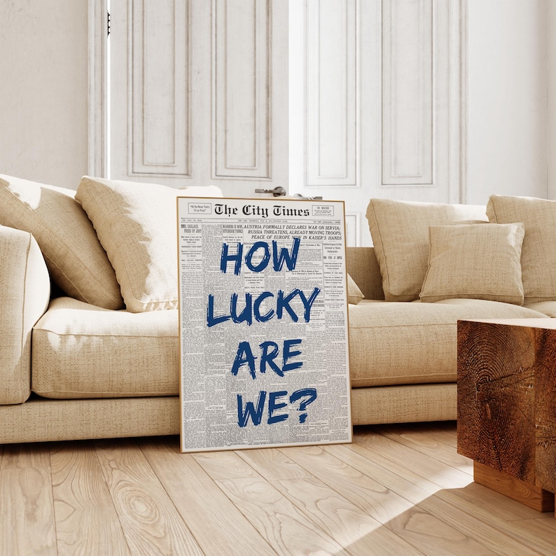 Navy Blue Poster Trendy Newspaper Print How Lucky Are We Wall Art Blue ...