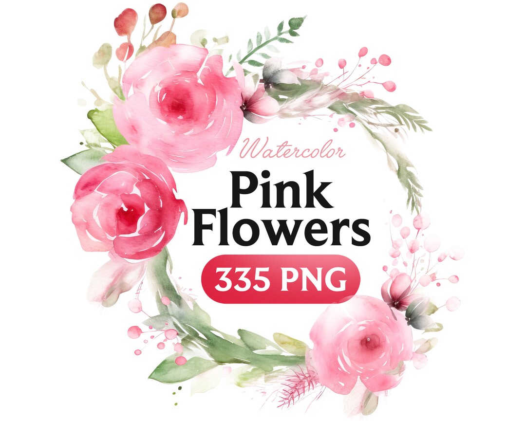 Watercolor Pink Flower Clipart: 335 PNG Floral Illustrations (digital ...