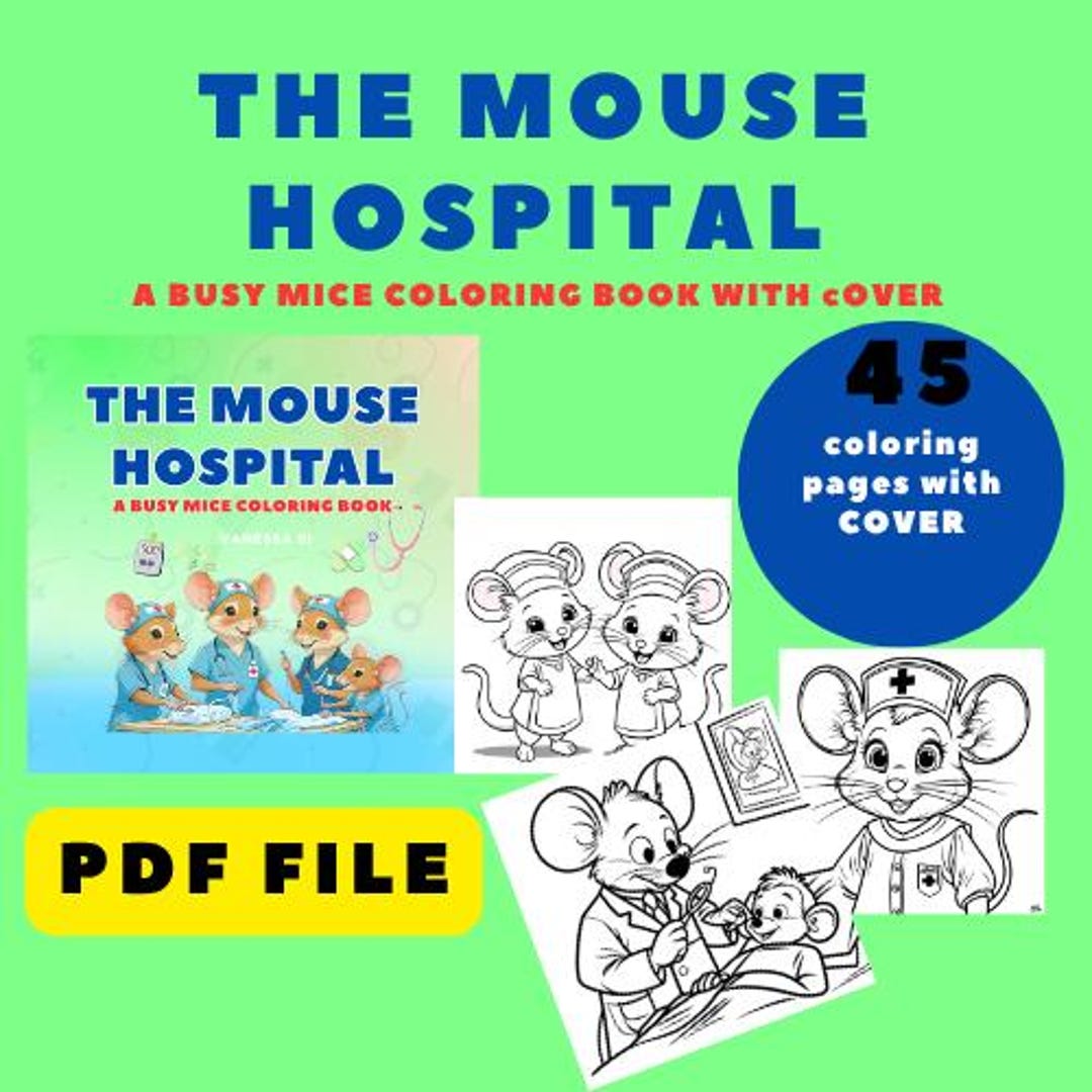The Mouse Hospital – A Busy Mice Coloring Book PDF | Easy Bold Animal ...