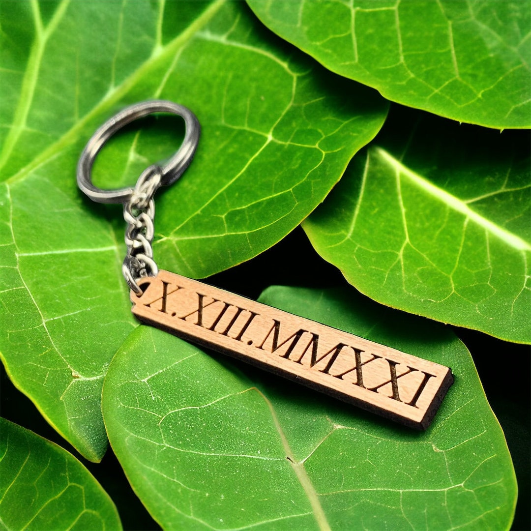Date in Roman Numerals Engraved on Wooden Keychain, Unique Gift Idea ...