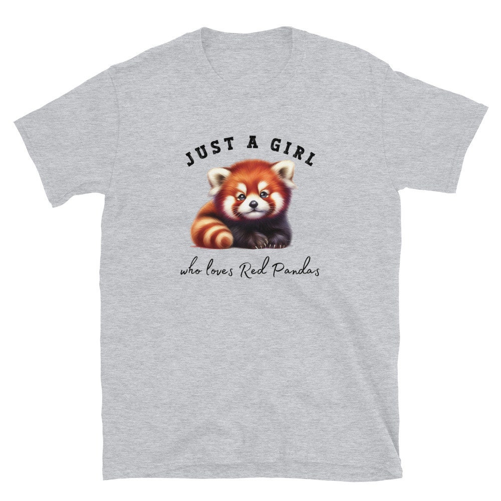 RED PANDA T-SHIRT Just a Girl Who Loves Red Pandas T Shirt Red Panda ...