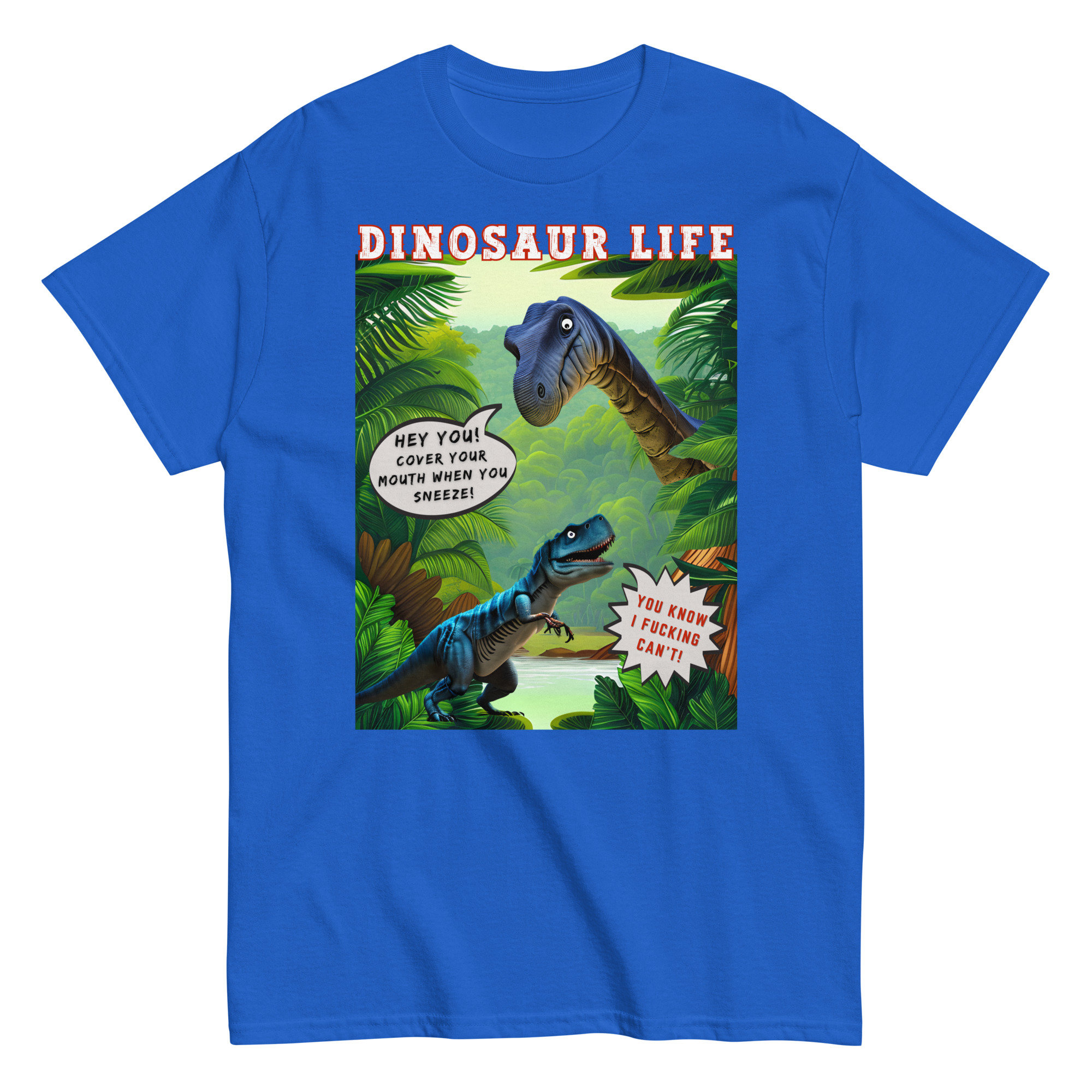 DINOSAURS Funny T-shirt SNEEZING DINOSAUR T Shirt T Rex T Shirt ...