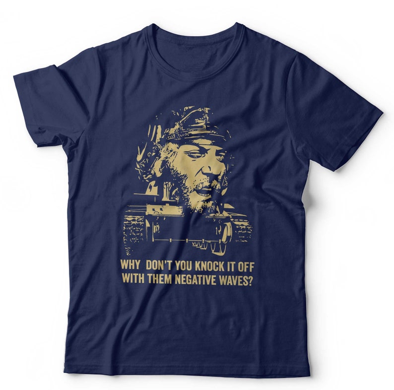 Why Dont You Knock It off With Them Negative Waves Tshirt - Etsy