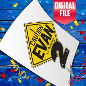 Printable Caution (name) is Turning (number) Cake Topper, Birthday ...