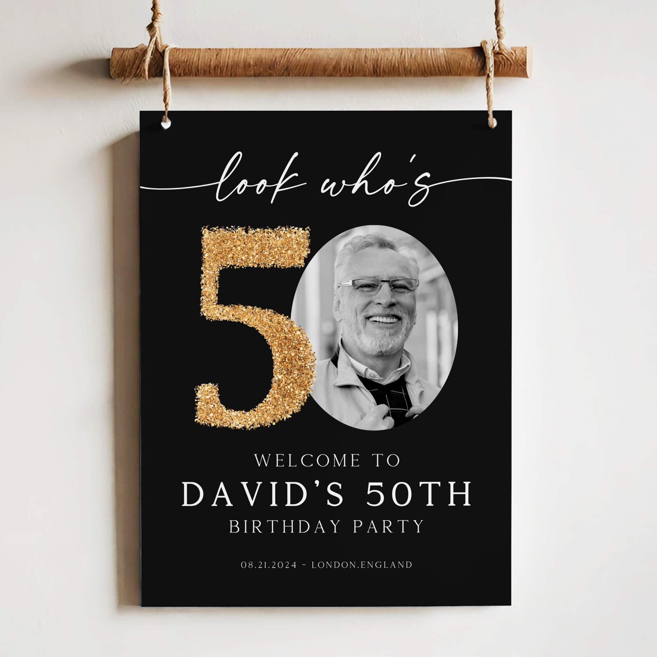 Gold 50th Birthday Celebration Poster for Male, Look Who's Fifty, Black ...