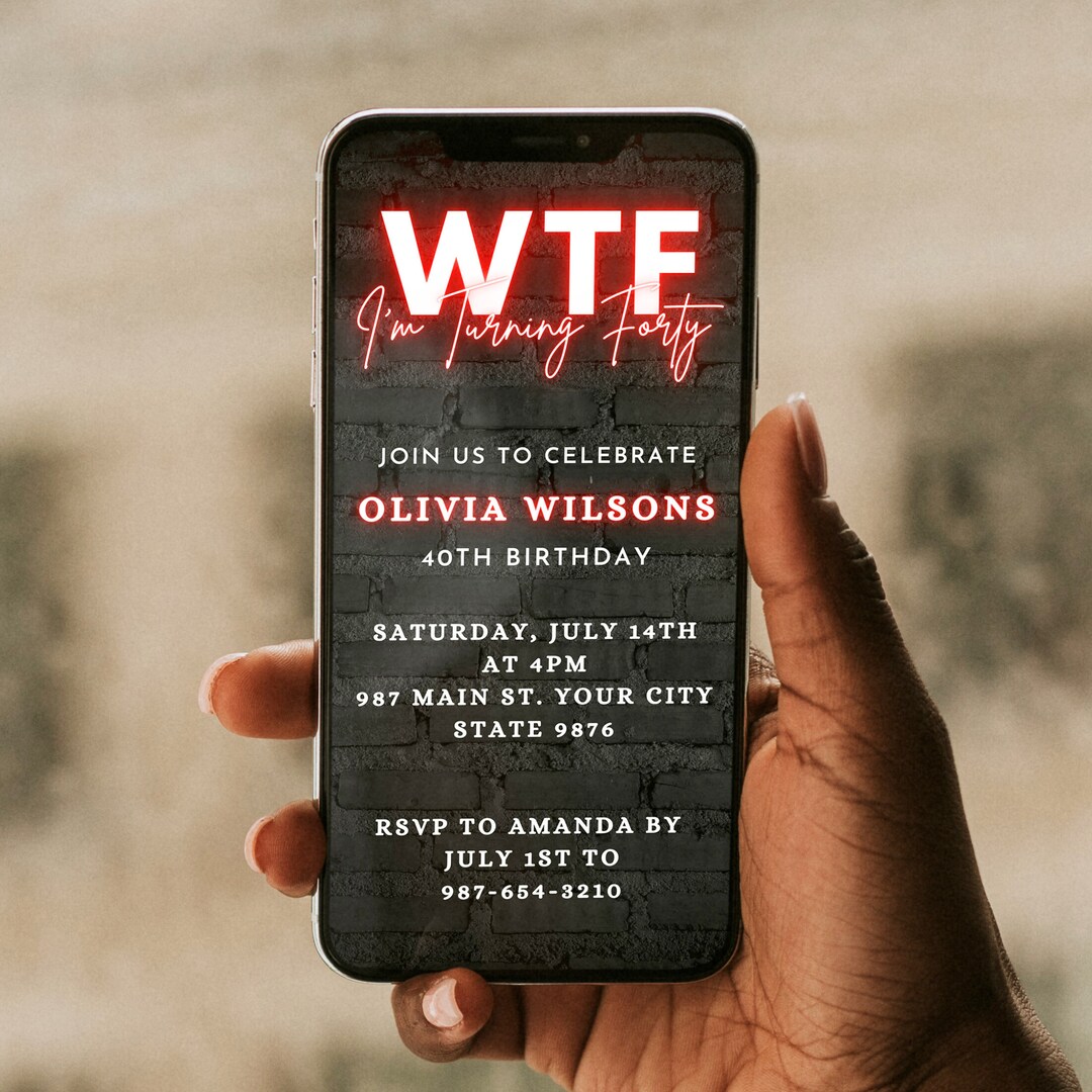 Digital WTF I'm Turning Forty Birthday Invitation, Neon Red Party ...
