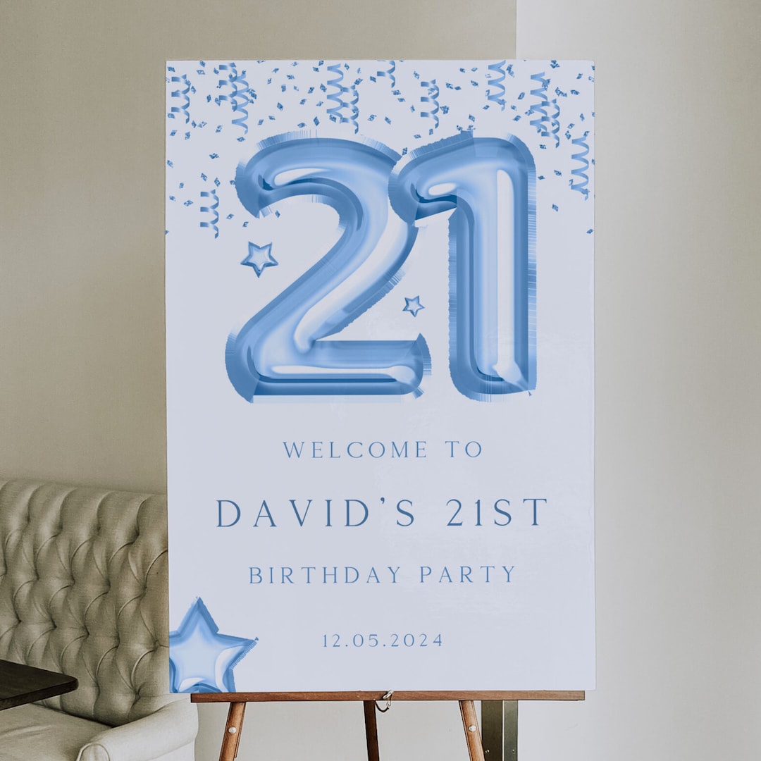 Blue 21st Birthday Welcome Sign, Entrance Easel Display, Party Signage ...