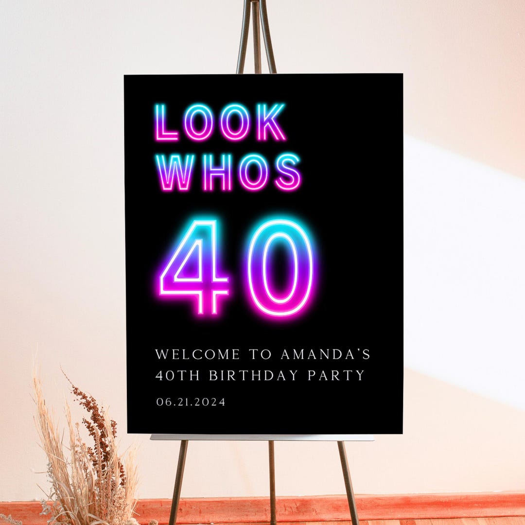 Neon 40th Birthday Party Welcome Sign, Neon Shine Birthday Poster, Any ...