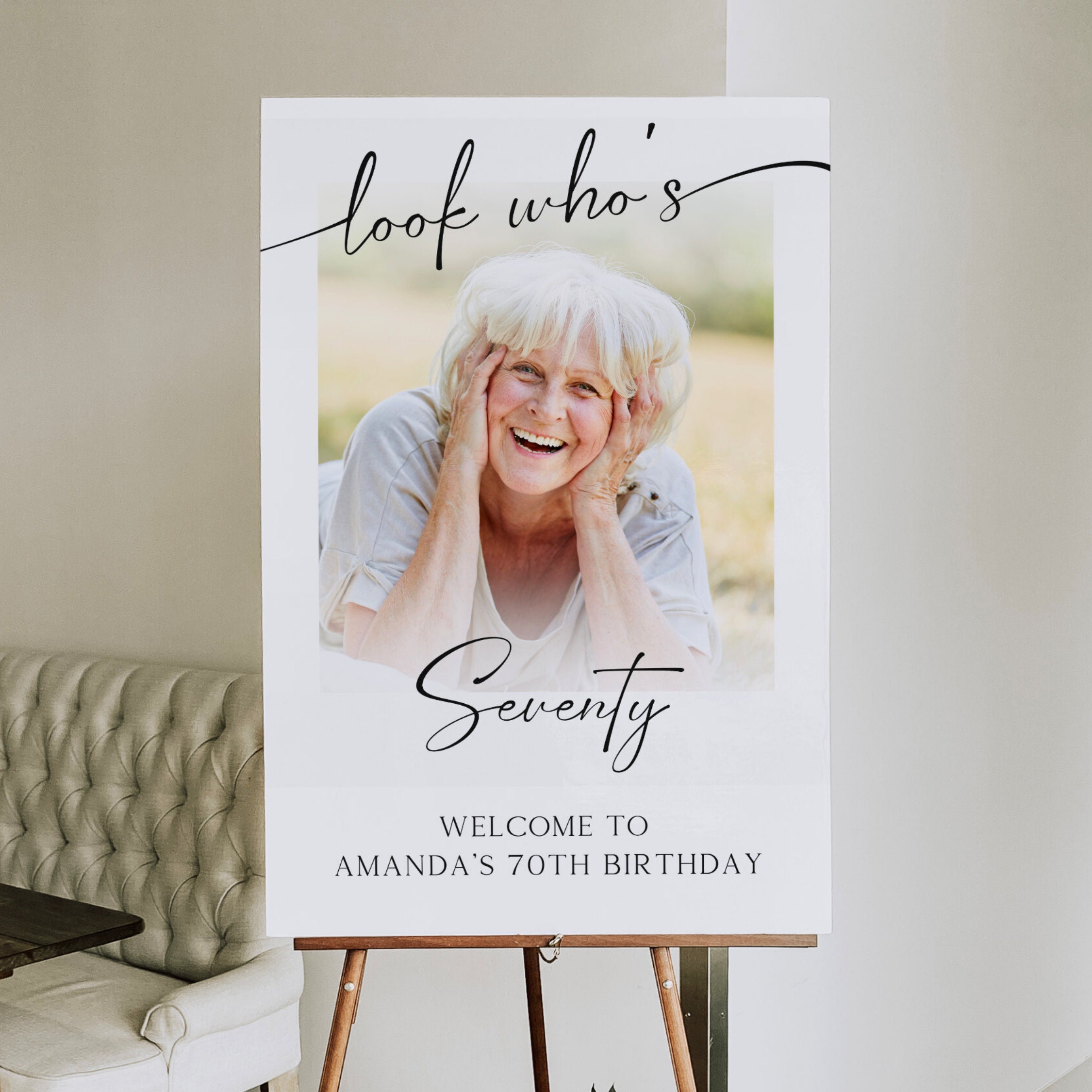 Birthday Welcome Sign With Photo, Look Who's Seventy, Minimal Birthday ...
