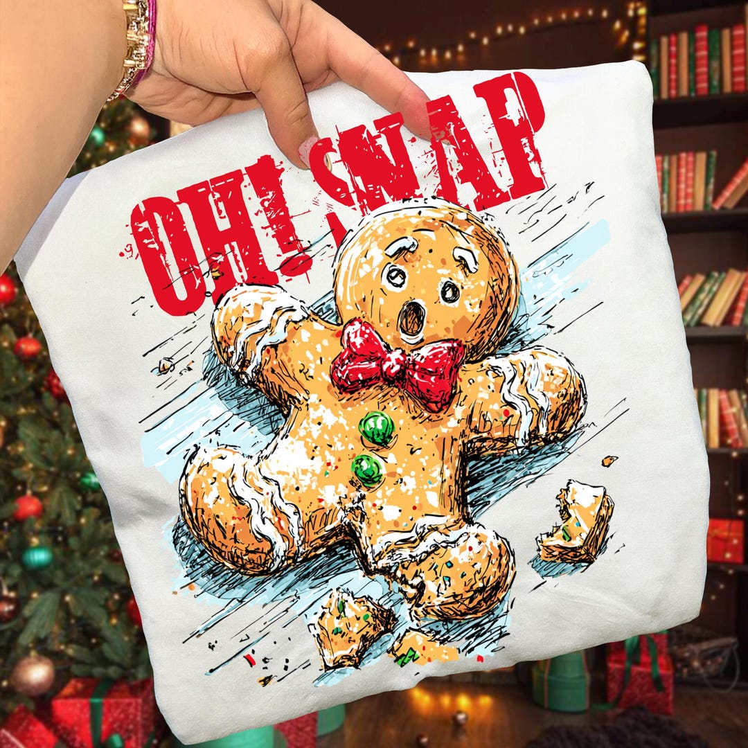 Oh Snap Gingerbread PNG, Funny Gingerbread Christmas, Oh Snap ...