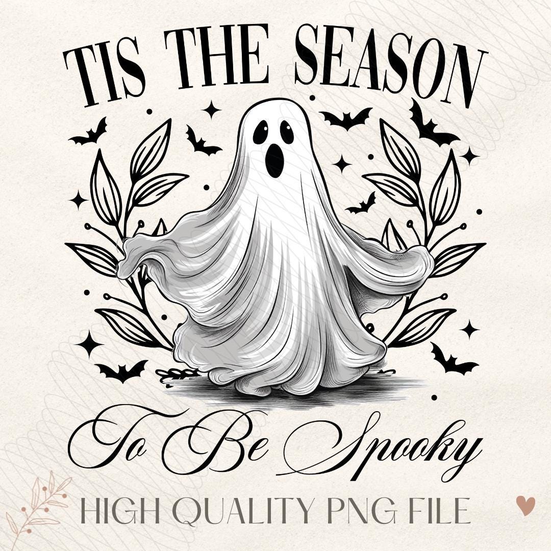 Tis the Season to Be Spooky PNG Digital Design Download, Halloween Png ...