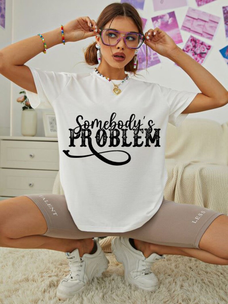 Somebody's Problem PNG Image Somebodys Problem Letter - Etsy