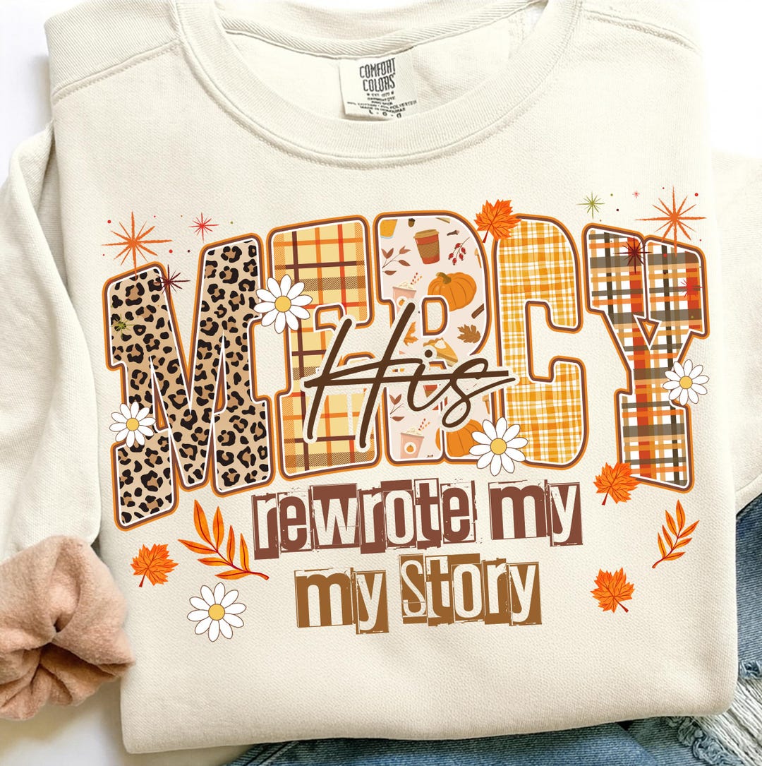 His Mercy Rewrote My Story Png, Fall Christian Png, Autumn Png ...