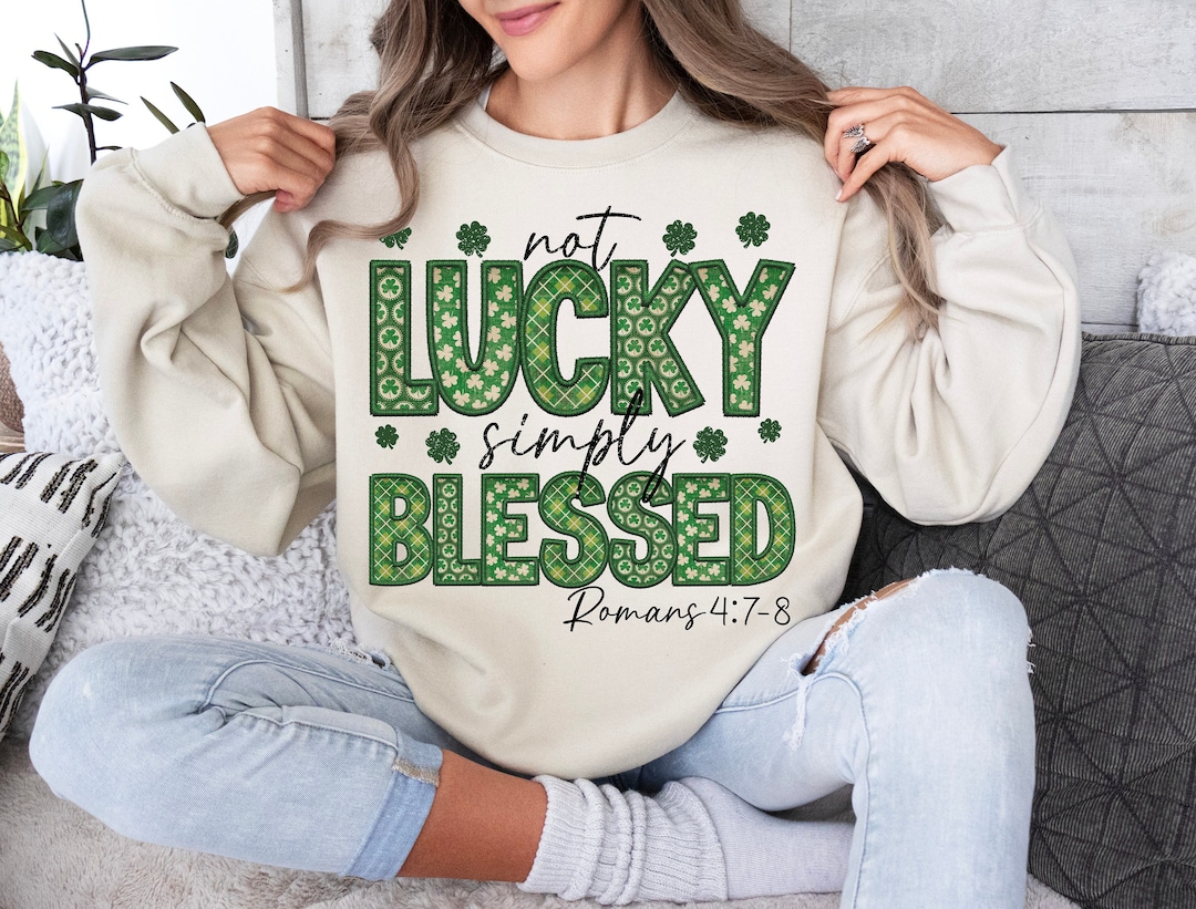 Not Lucky Simply Blessed Roman 4:7-8 Png,bible Verses Png,patrick ...