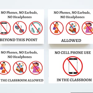 No Cell Phones, No Earbuds, No Headphones Signs - 13 Back to School ...