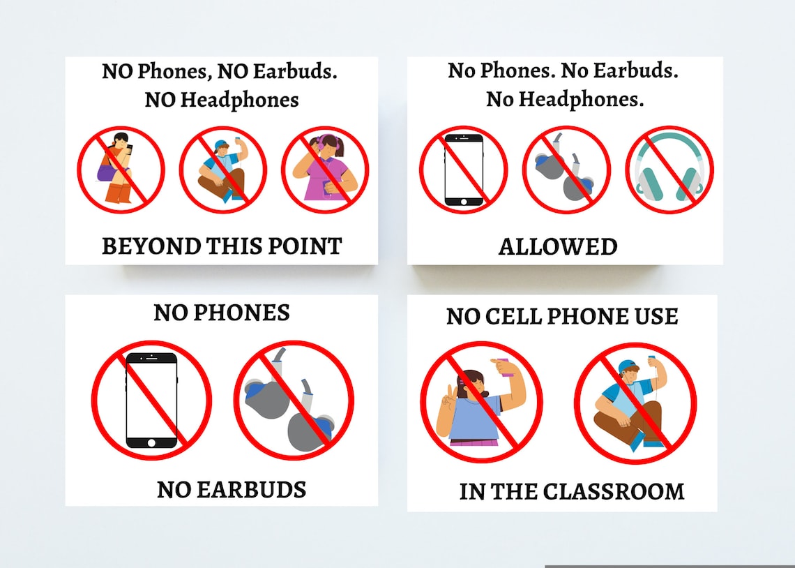 No Cell Phones, No Earbuds, No Headphones Signs - 13 Back to School ...