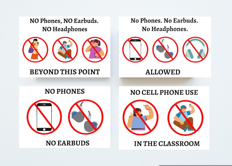 No Cell Phones, No Earbuds, No Headphones Signs - 13 Back to School ...