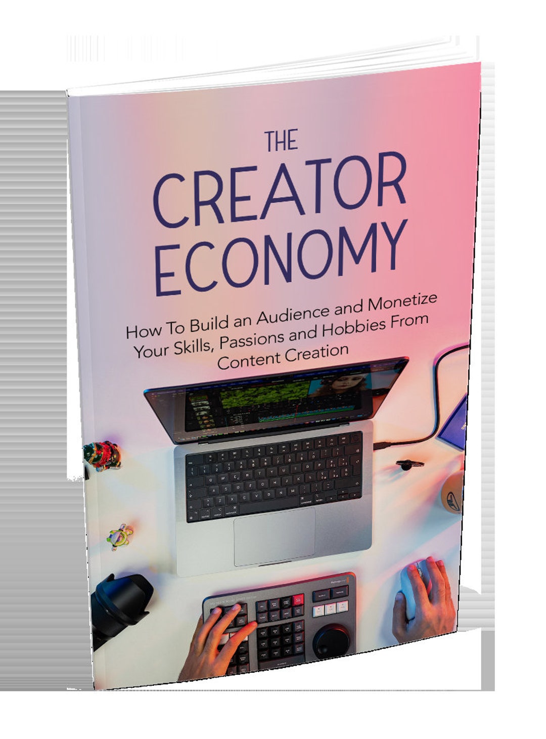 The Creator Economy Ebook/creator/economy/advantage/success/goal ...