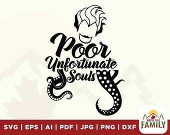 Poor Unfortunate Souls SVG, Little Mermaid SVG, Ursula SVG, Digital File, Cut File, Cricut ...