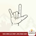 Love SVG, Love Hand Svg, I Love You Hand Sign Svg, Sign Language Svg ...